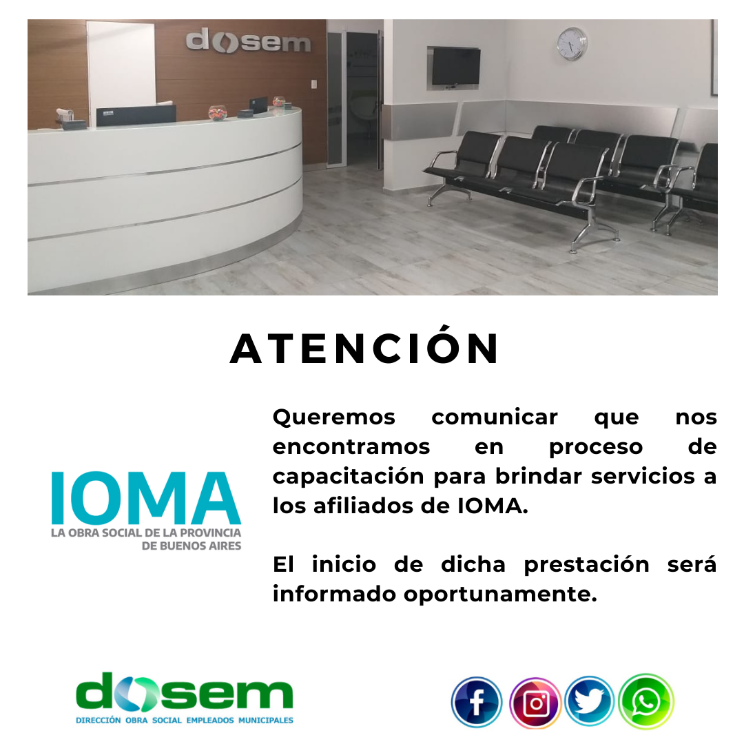 Atención afiliados de IOMA - DOSEM